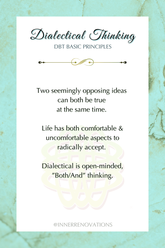 Dialectical Thinking – Inner Renovations Toolbox