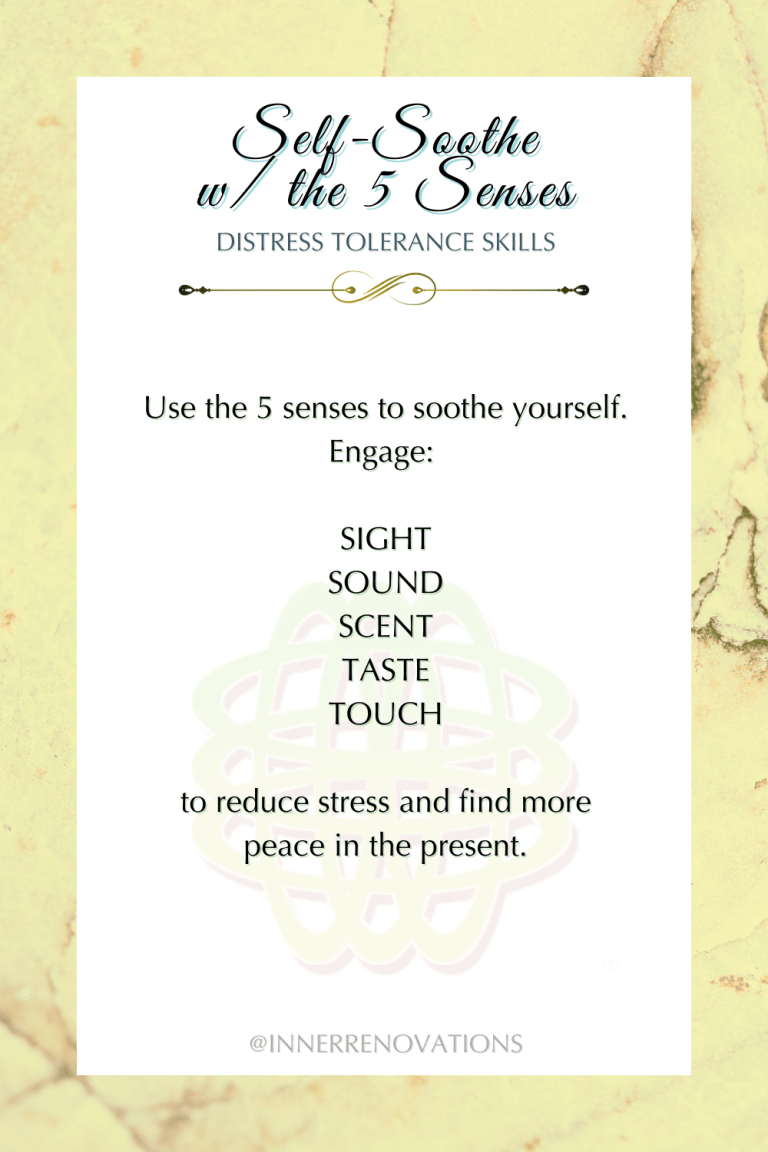 Self-Soothe with 5 Senses – Inner Renovations Toolbox